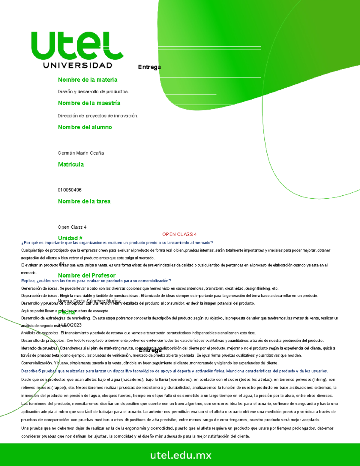 OPEN Class SEM 4 - OPEN CLASS 4 ¿Por qué es importante que las organizaciones evaluen un ...