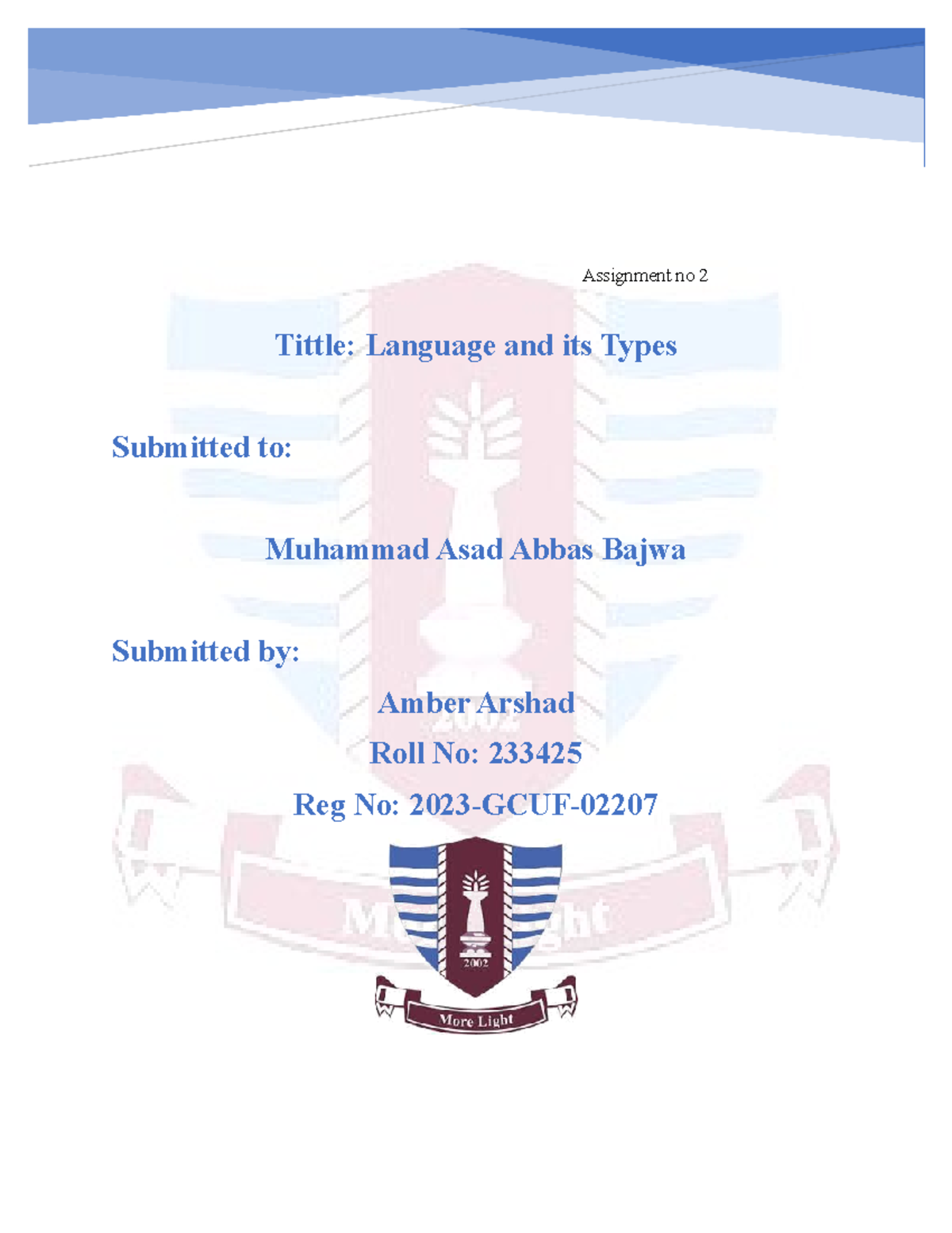 2nd assignment - details - Tittle: Language and its Types Submitted to: Muhammad Asad Abbas ...
