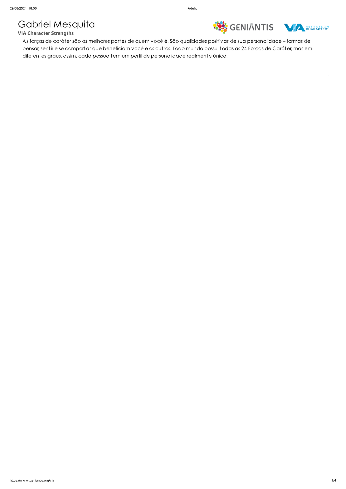 Teste das 24Forças - Gabriel Mesquita VIA Character Strengths As forças ...