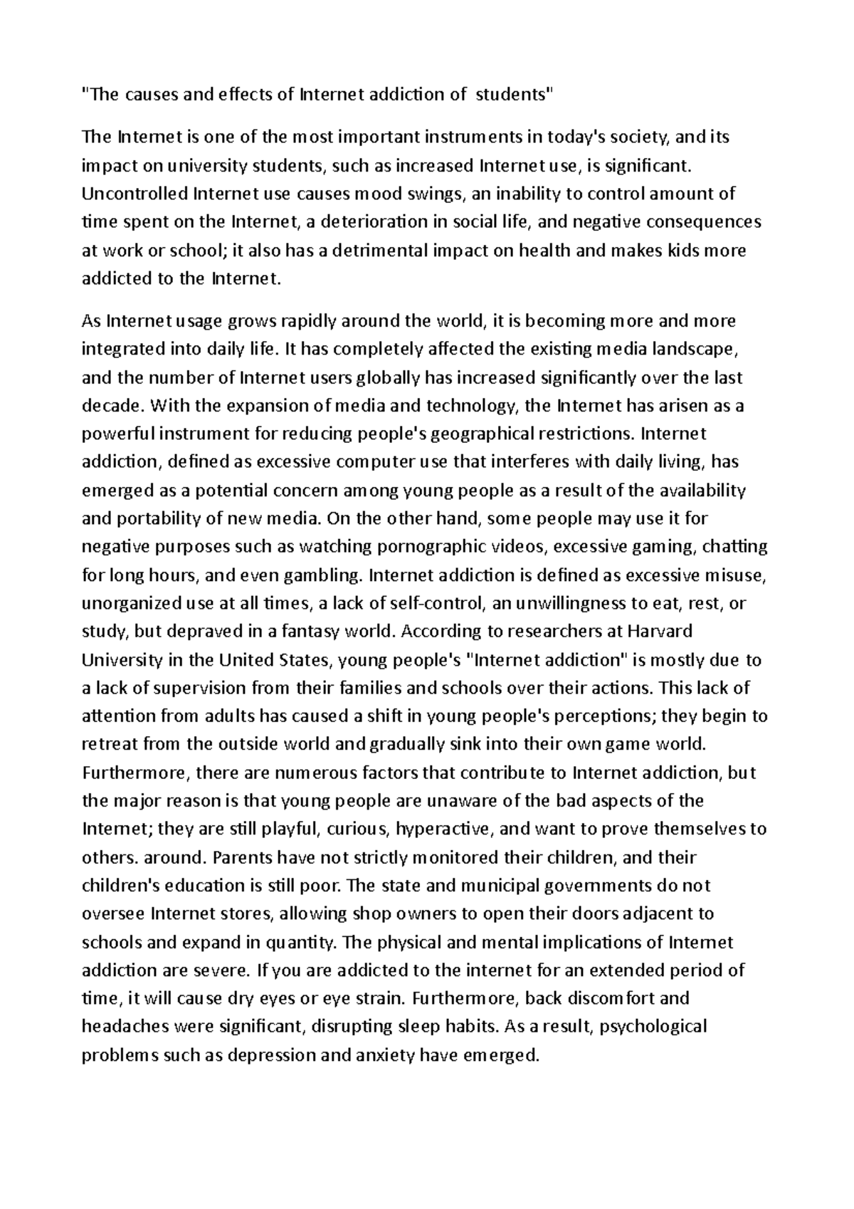 The causes and effects of Internet addiction of students - "The causes ...