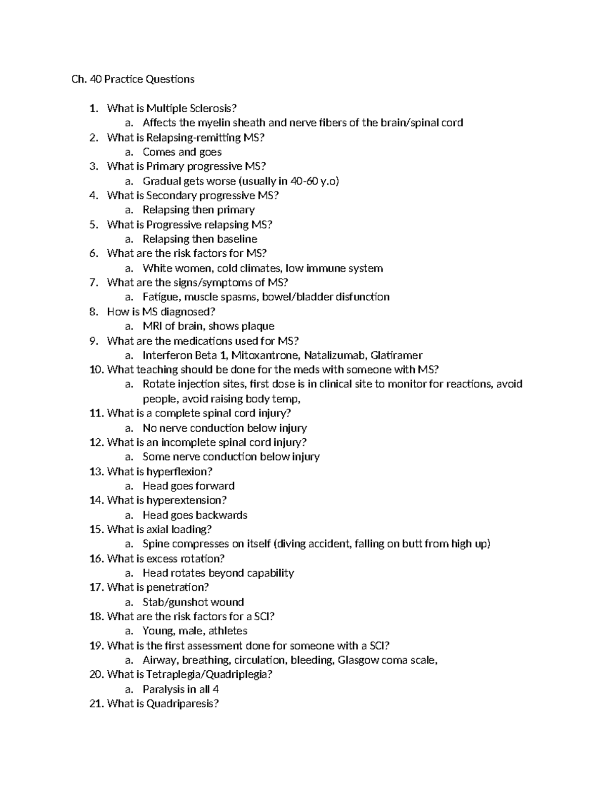 Ch 40 Practice Questions - Ch. 40 Practice Questions 1. What is ...