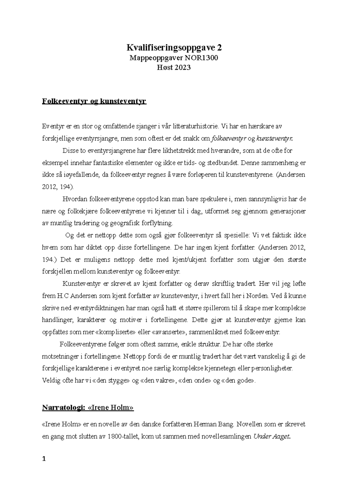 Kvalifiseringsoppgave mappe - Kvalifiseringsoppgave 2 Mappeoppgaver NOR Høst 2023 Folkeeventyr ...