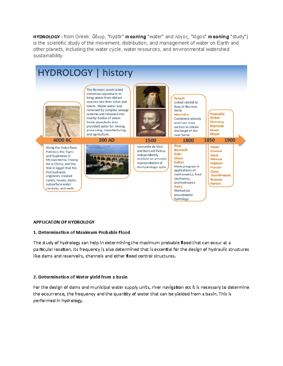 Hydrology history and application - HYDROLOGY - from Greek: δωρ, "hýdōr ...