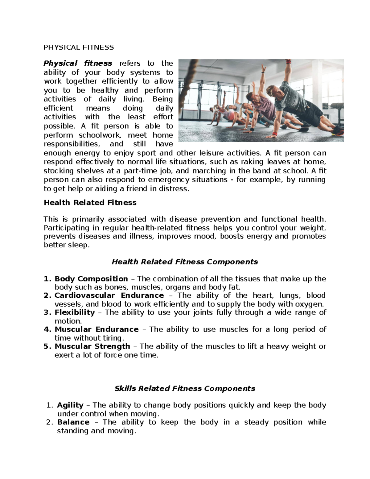 Physical-fitness - PHYSICAL FITNESS Physical fitness refers to the ...