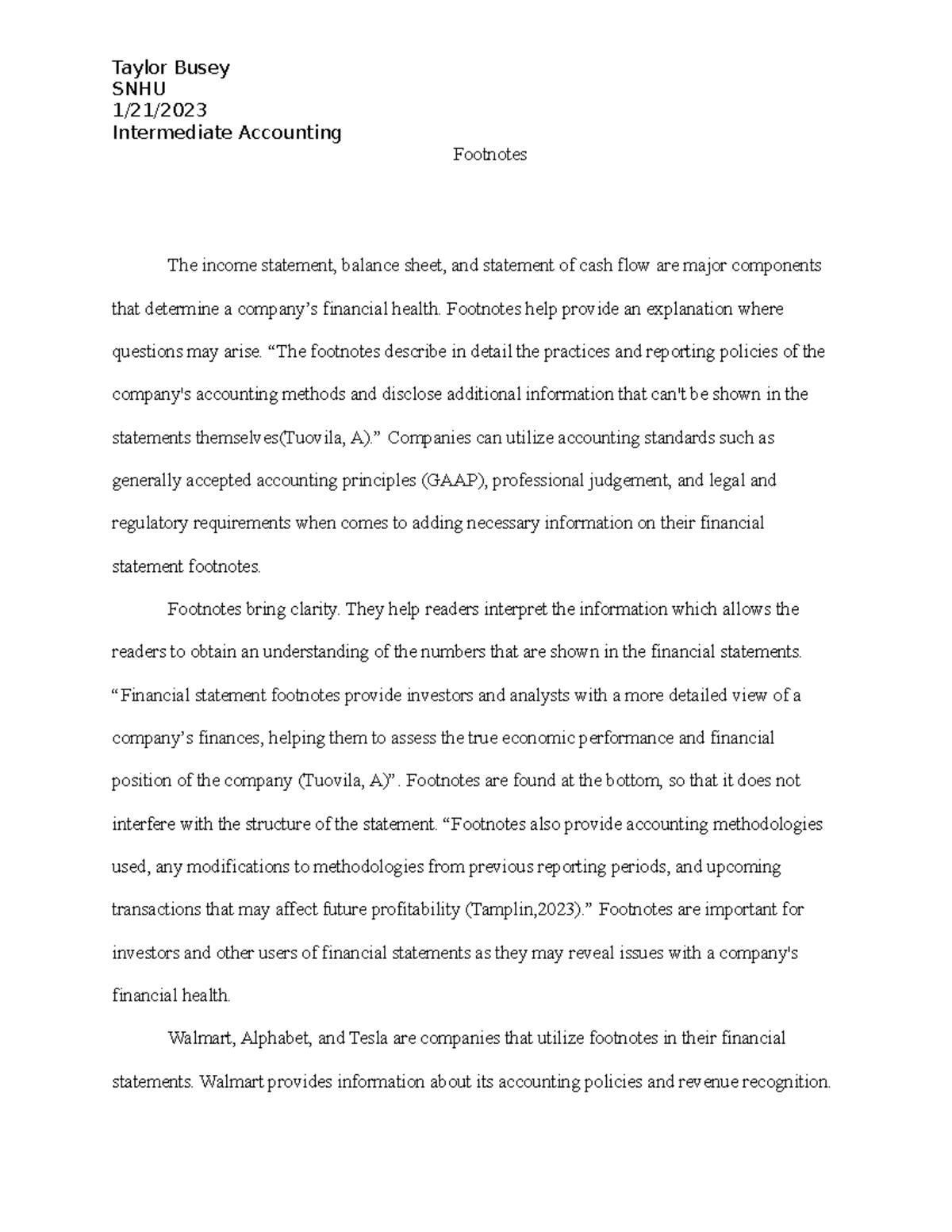 Footnotes Assignment - Taylor Busey SNHU 1/21/ Intermediate Accounting ...