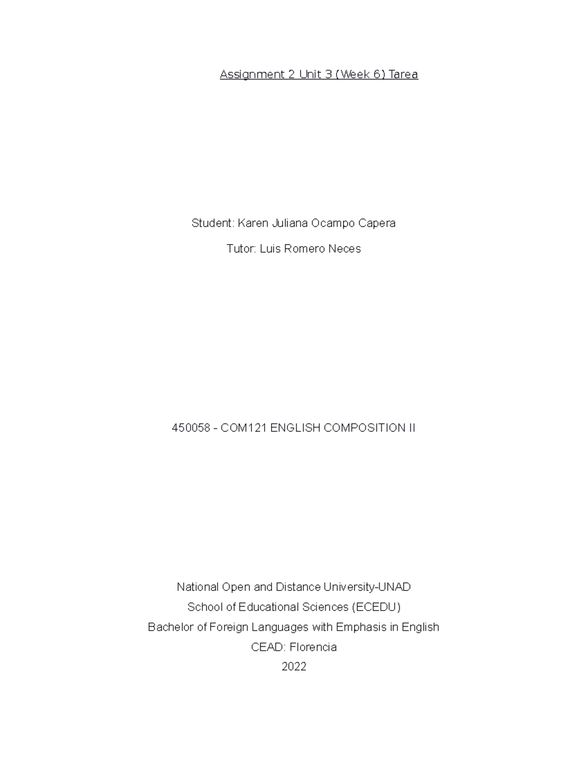 Assignment 2 Unit 3 - Assignment 2 Unit 3 (Week 6) Tarea Student: Karen ...