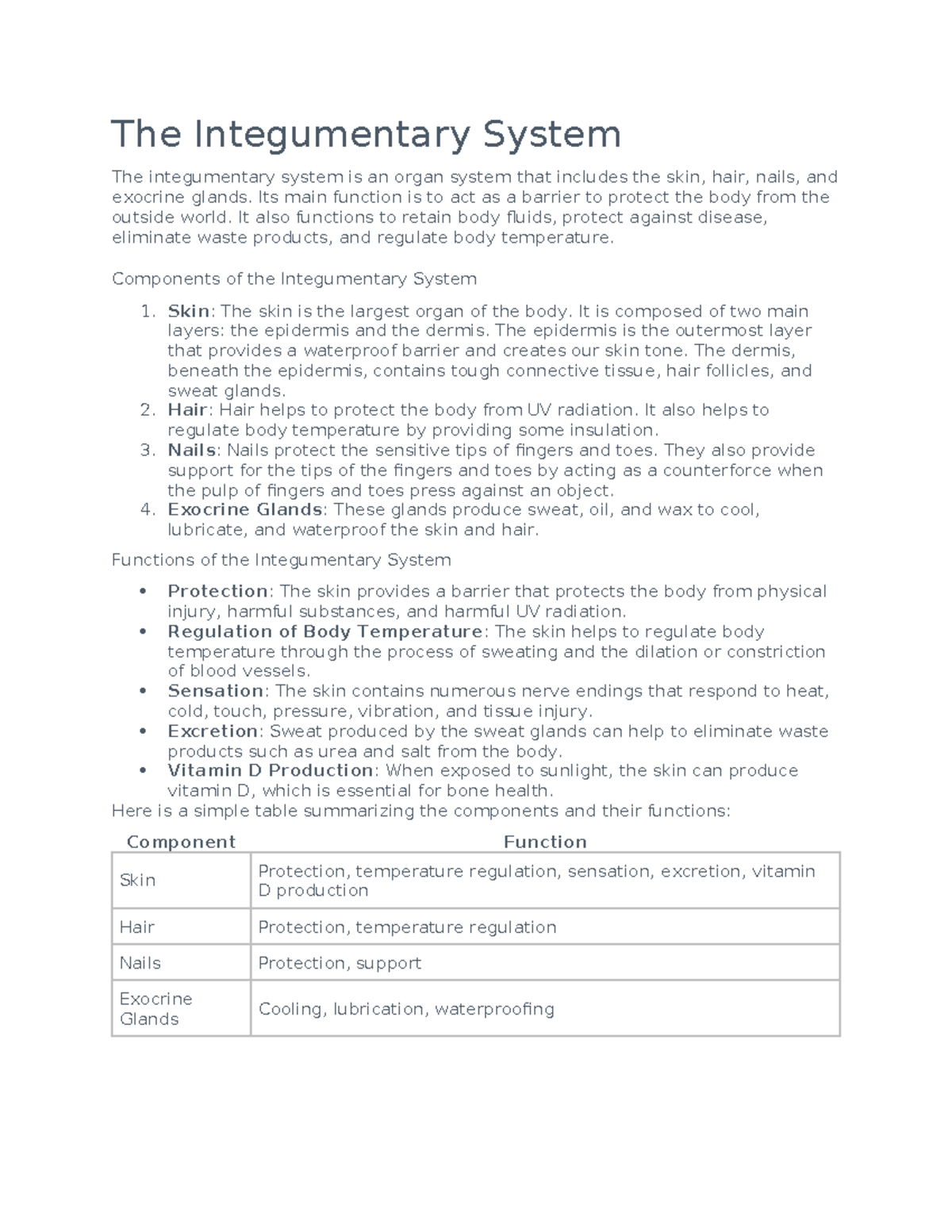 The Integumentary System - Its main function is to act as a barrier to ...