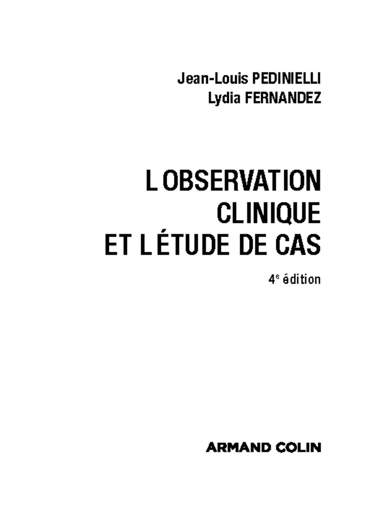 Observation clinique - psychologie - Jean-Louis PEDINIELLI Lydia ...
