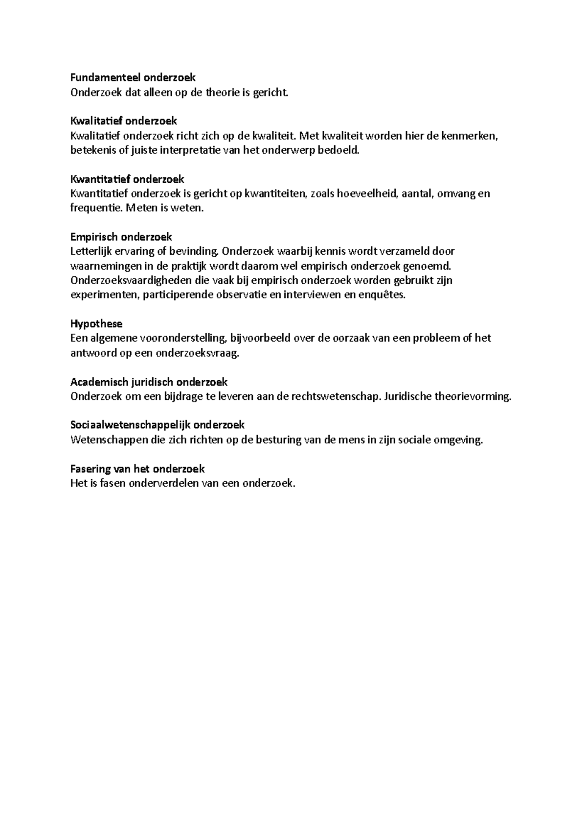 Fundamenteel onderzoek - Kwalitatief onderzoek Kwalitatief onderzoek ...