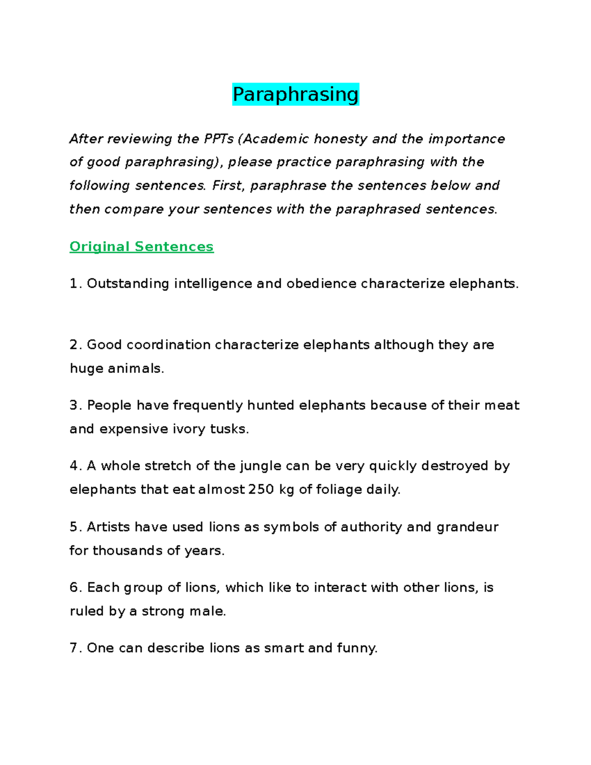 Paraphrasing (Practice) - Paraphrasing After reviewing the PPTs ...