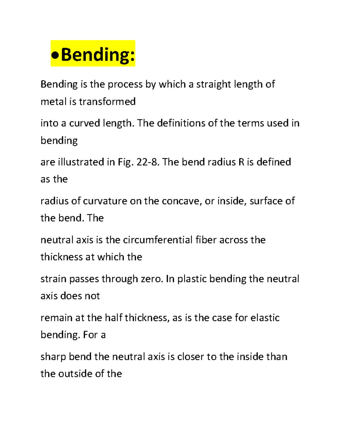 structures' Bending - Bending: Bending is the process by which a ...