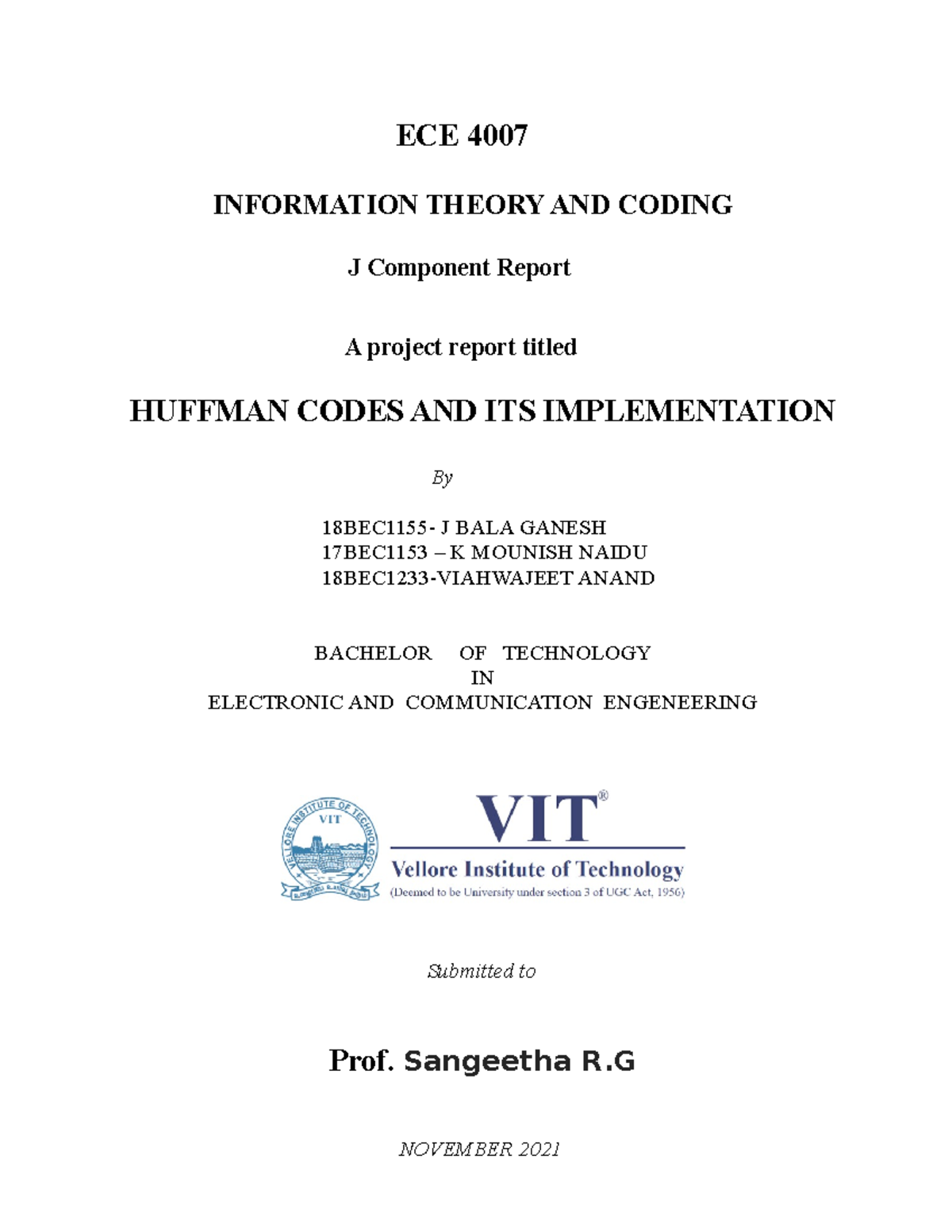 Huffman Encoding Report - ECE 4007 INFORMATION THEORY AND CODING J Component Report A project ...