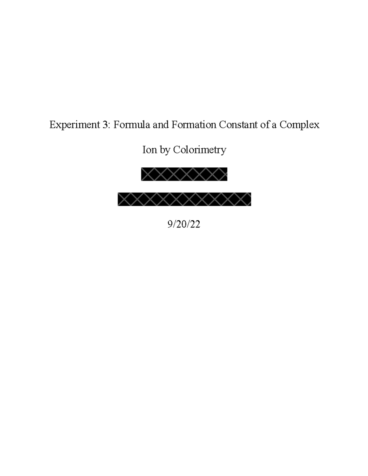 Lab report Formula and Formation Constant of a Complex Ion - Experiment ...