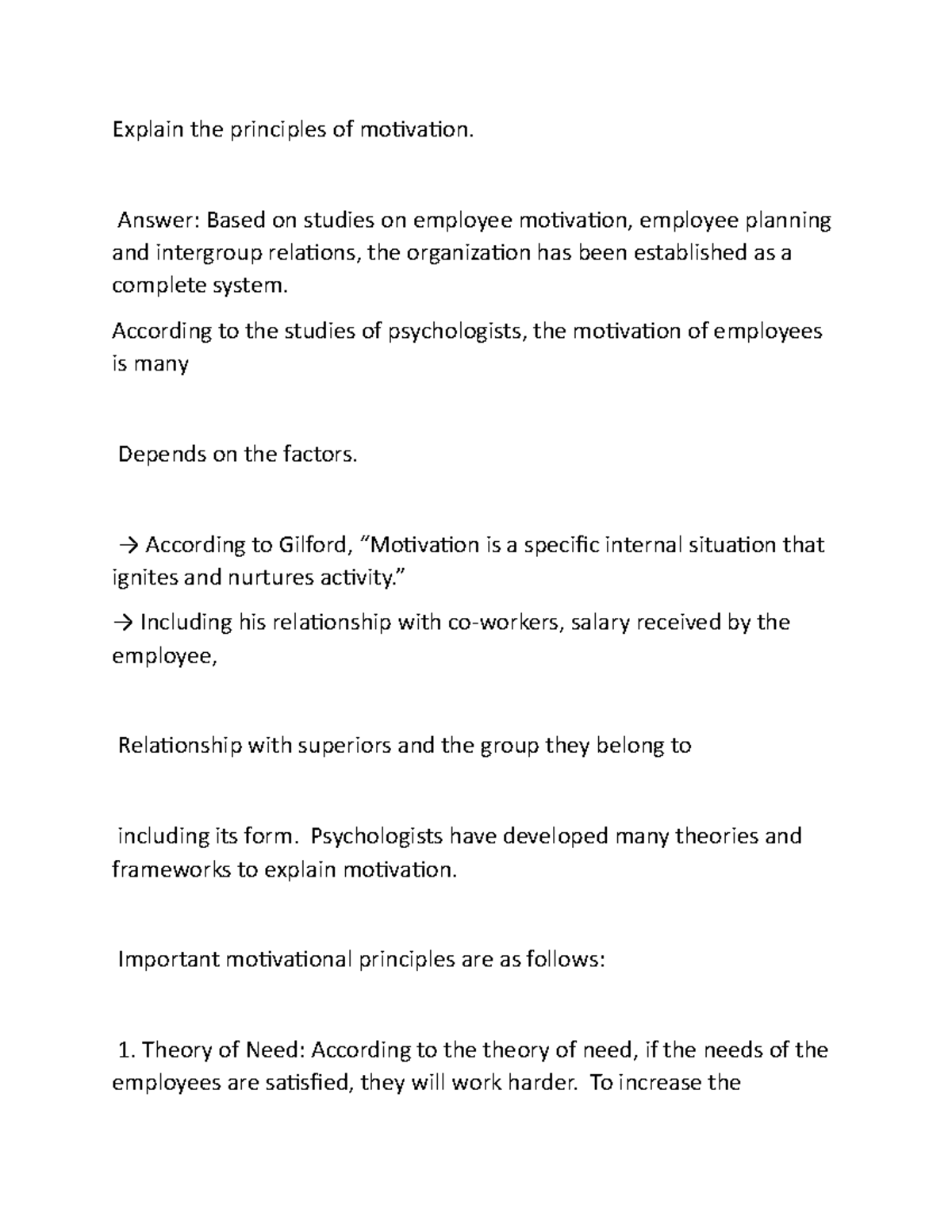 Explain the principles of motivation - Answer: Based on studies on ...