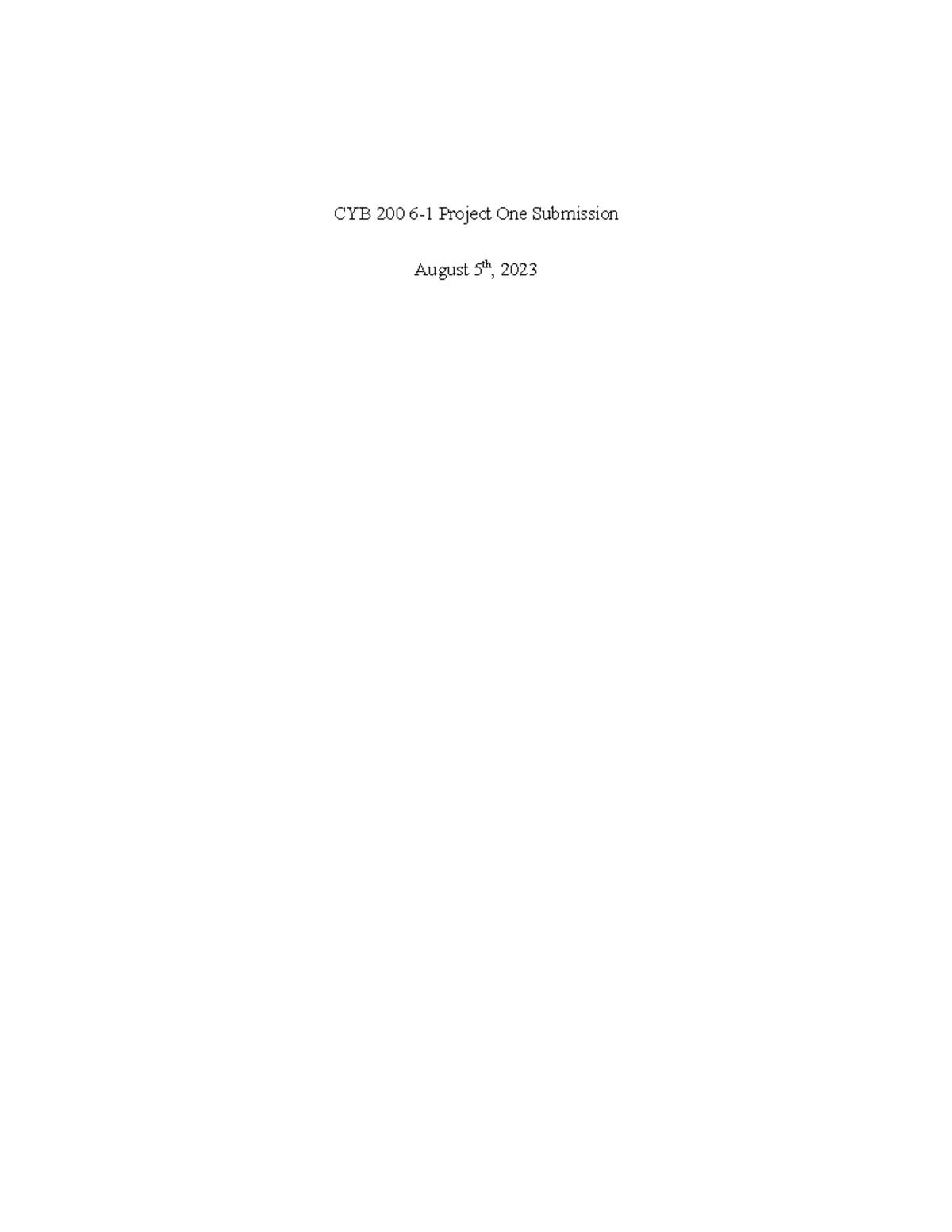 CYB 200 Project One - CYB 200 6-1 Project One Submission August 5th ...