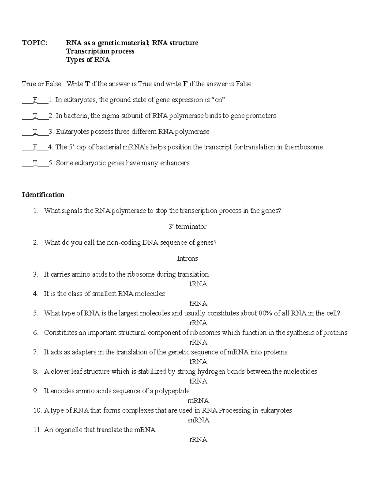 Questionnaires - TOPIC: RNA as a genetic material; RNA structure ...