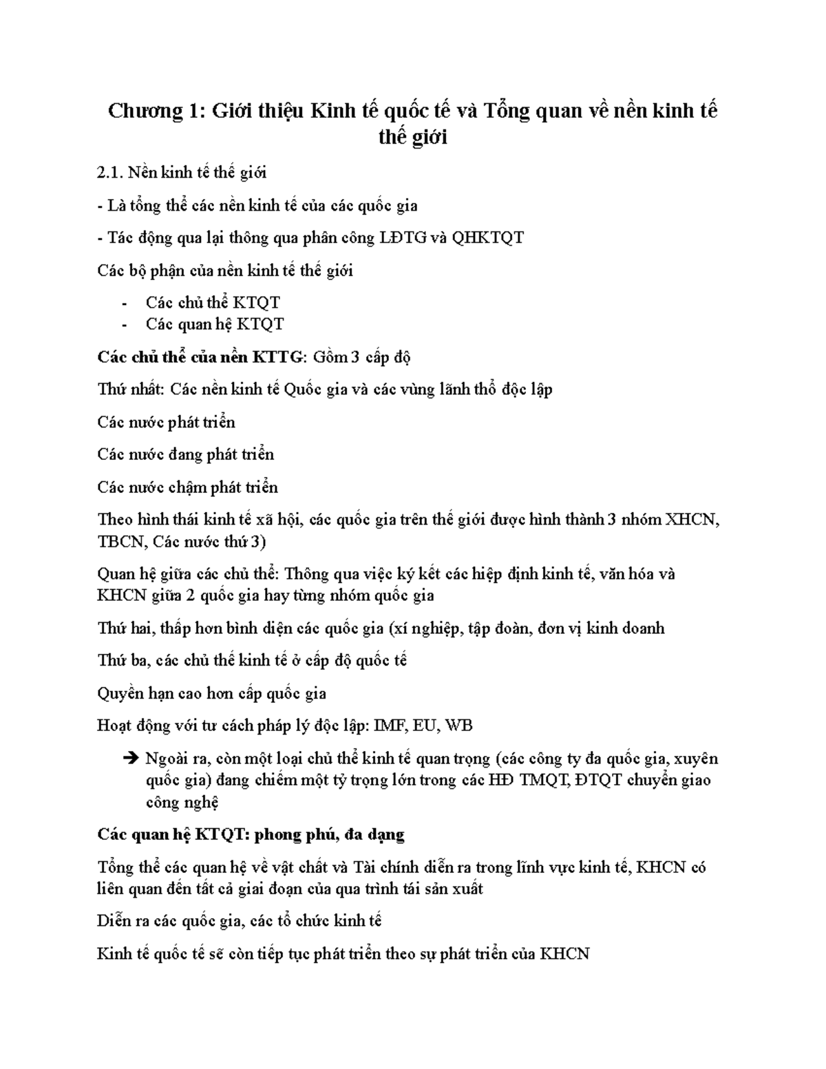 KTOT - Các chủ thể của nền KTTG: Gồm 3 cấp độ Thứ nhất: Các nền kinh tế ...