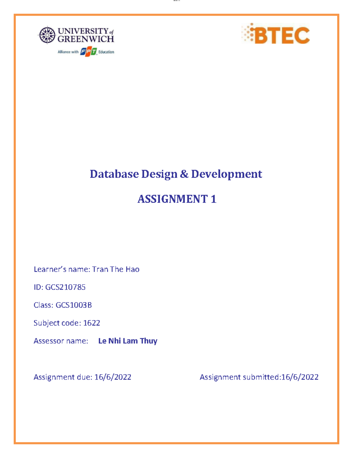Assignment 2 -1622 -Tran The Hao - GCS210785 - lOMoAR cPSD| 12116114 Database Design & - Studocu