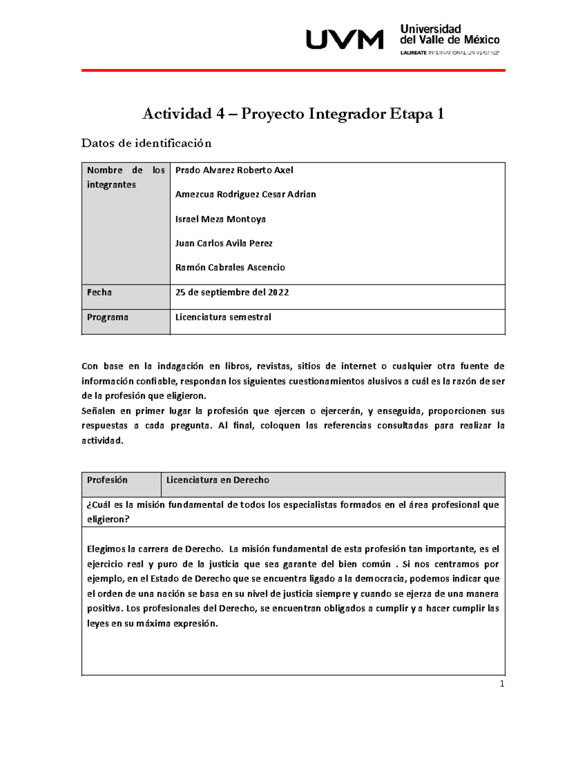 A4 CAAR - Actividad 4 - Actividad 4 – Proyecto Integrador Etapa 1 Datos de identificación Nombre ...