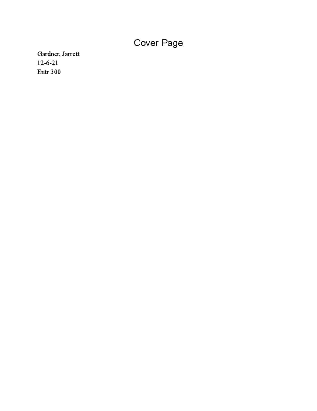 Case Study 2 - Cover Page Gardner, Jarrett 12-6- Entr 300 Executive ...