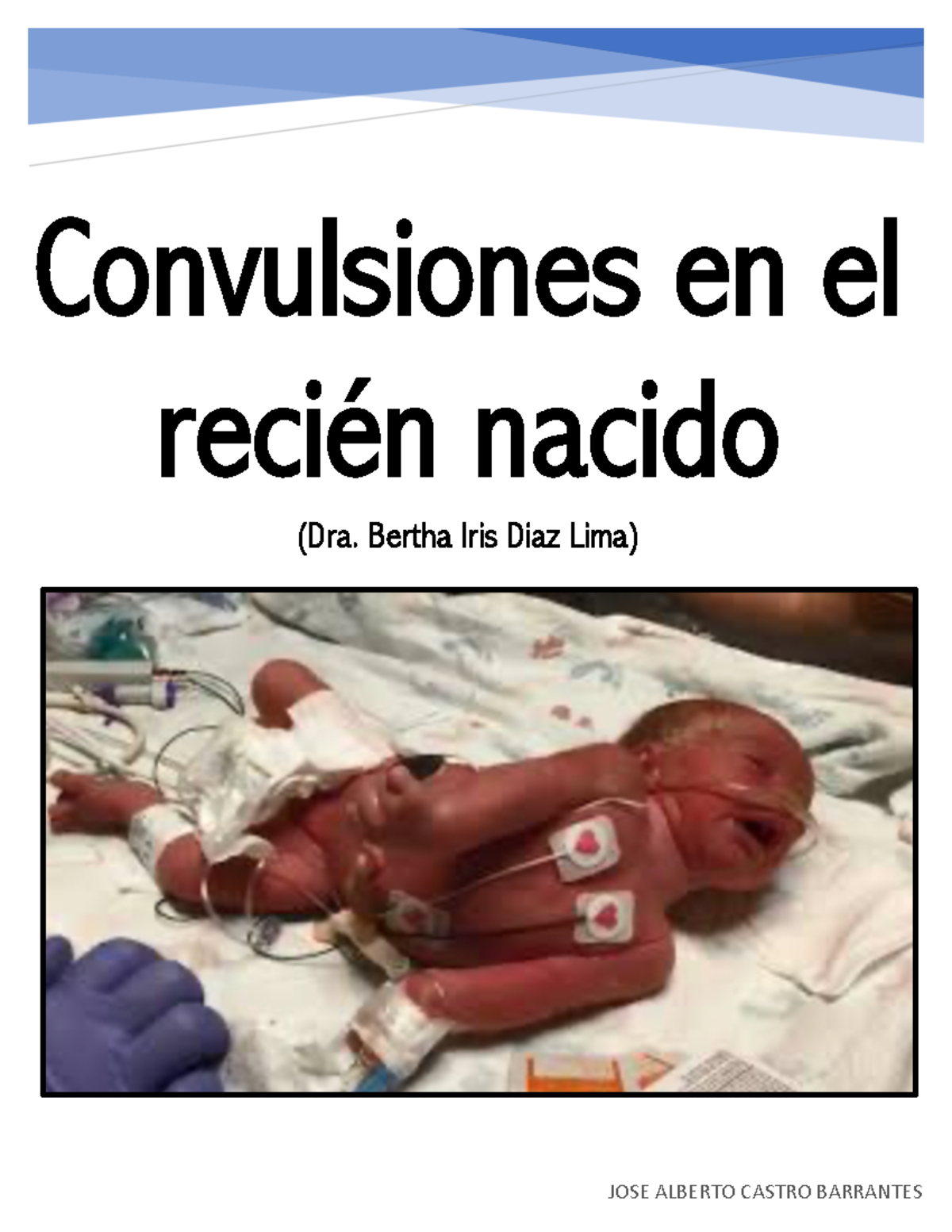 Convulsiones en el recién nacido - (Dra. Bertha Iris Diaz Lima) - JOSE ...