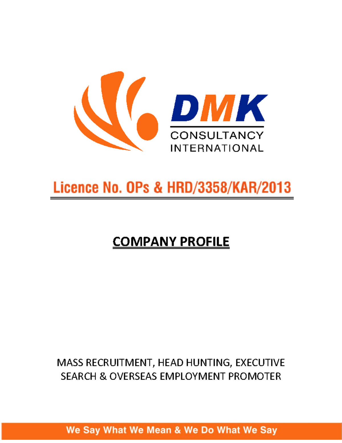 DMK Consultancy International Profile for - MASS RECRUITMENT, HEAD ...