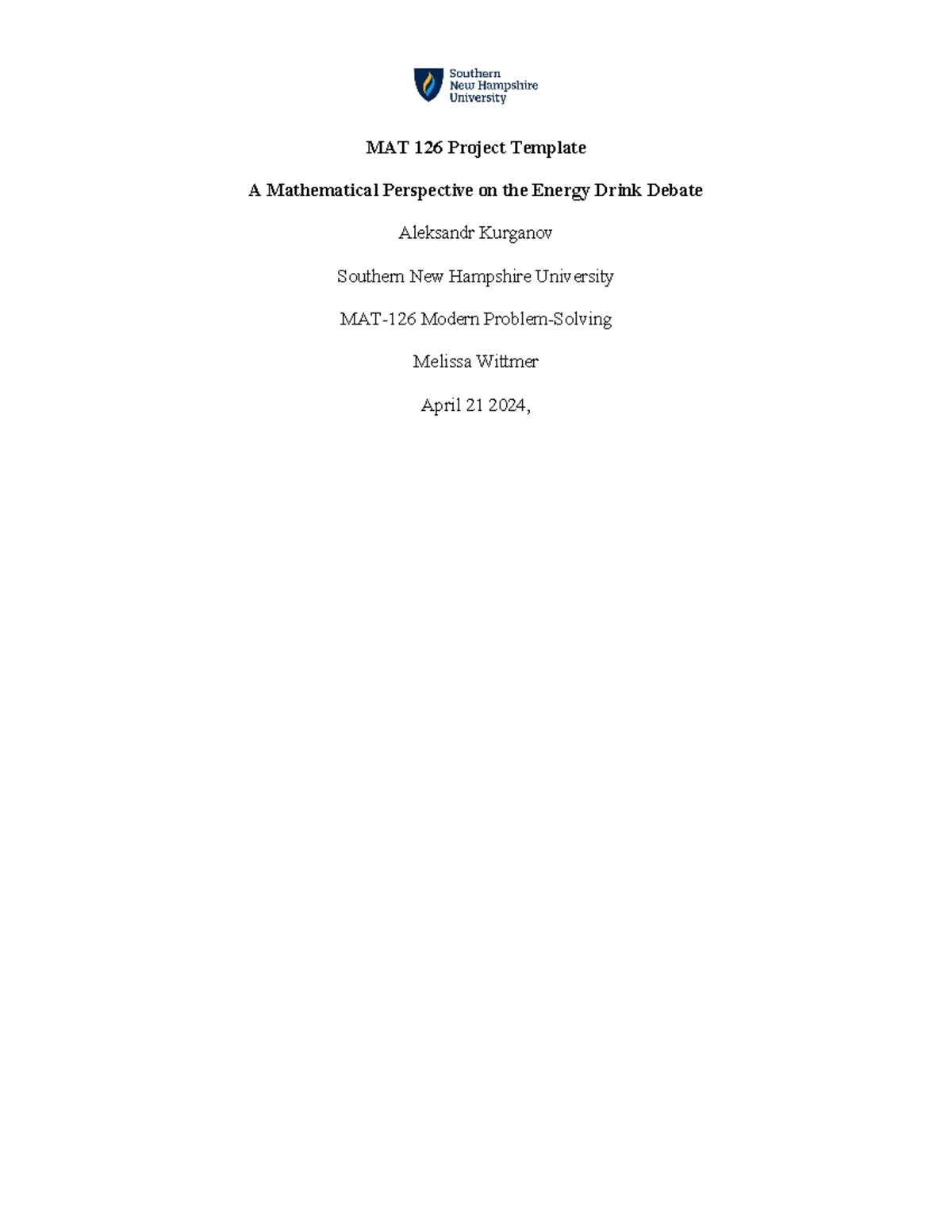 MAT 126 7-1 Project Complete - MAT 126 Project Template A Mathematical ...