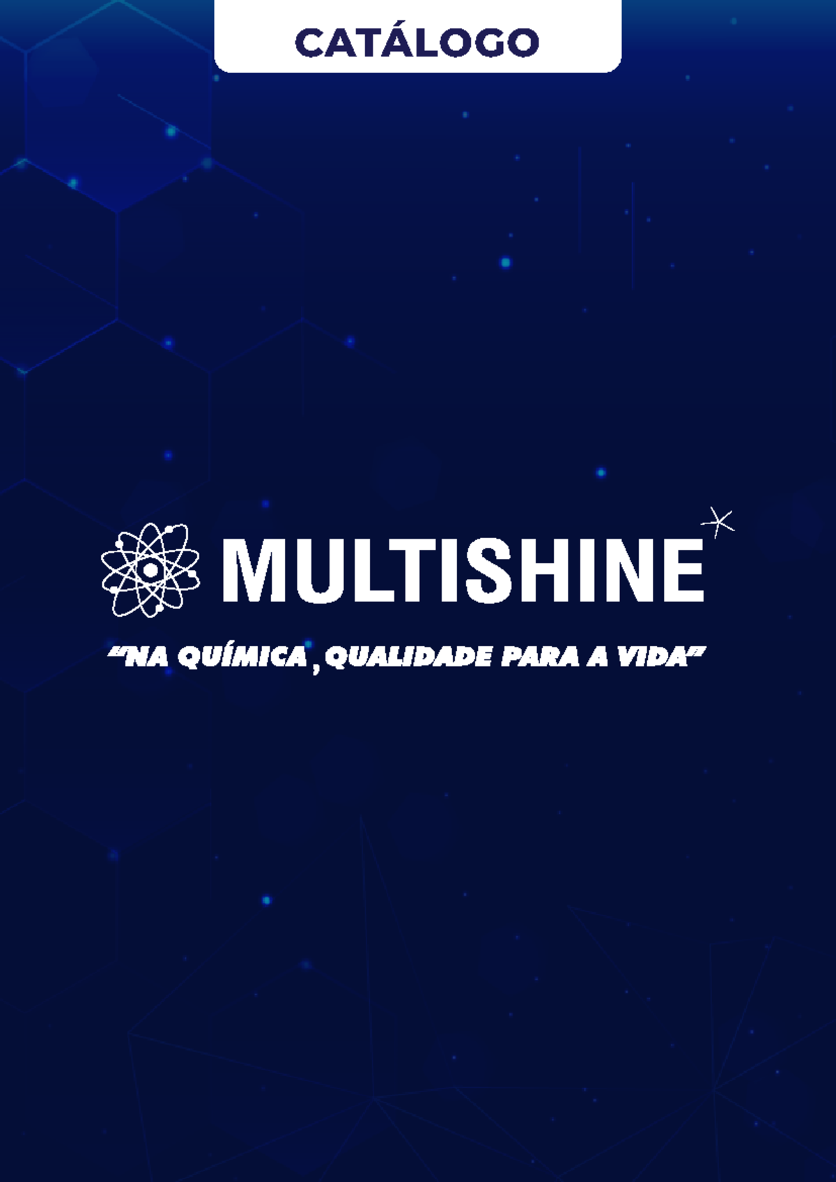 Catálogo Multishine MAIO 2024 - CATÁLOGO ÍNDICE Linha c ompleta de produtos para lavá-las c om ...