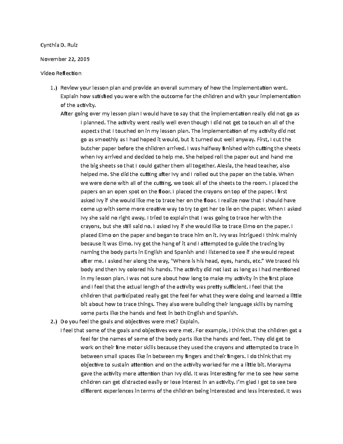Lesson Plan Video Reflection - Cynthia D. Ruiz November 22, 2009 Video ...