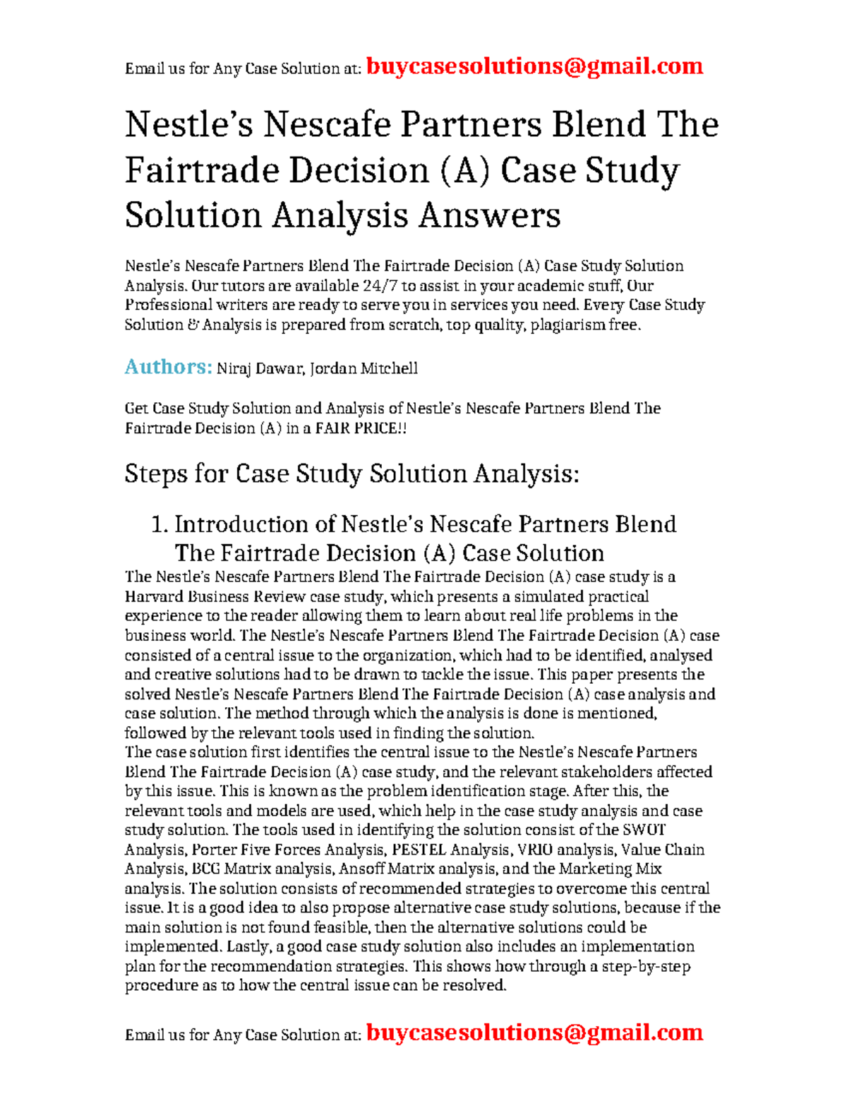 Case Solution Nestle's Nescafe Partners Blend The Fairtrade Decision (A) - Nestle’s Nescafe ...