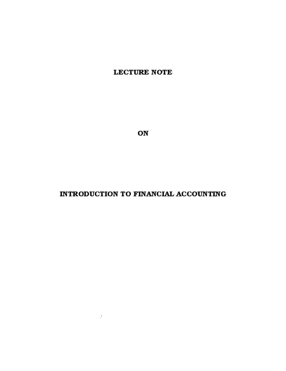 Advanced Accounting-1 - LECTURE NOTE ON INTRODUCTION TO FINANCIAL ...