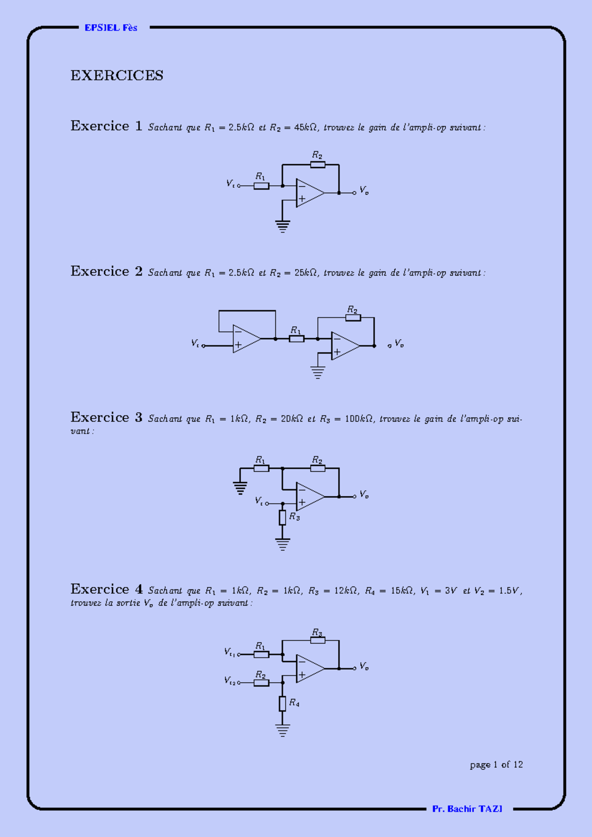 TD AOP - travaux diriges electronique - EPSIEL Fès EXERCICES Exercice 1 Sachant que R 1 = 2. 5 ...