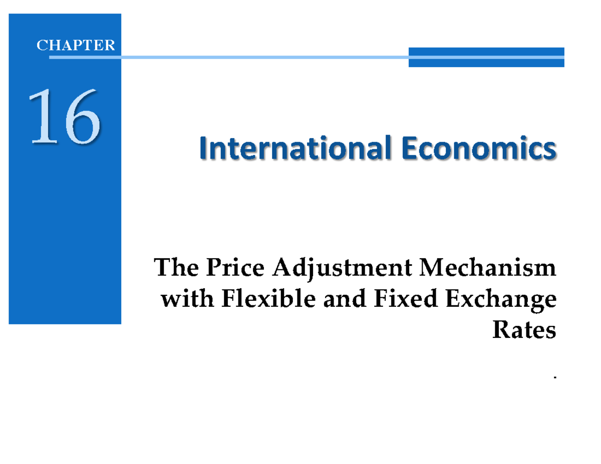 Chapter 16 - 1234567890- International Economics The Price Adjustment ...