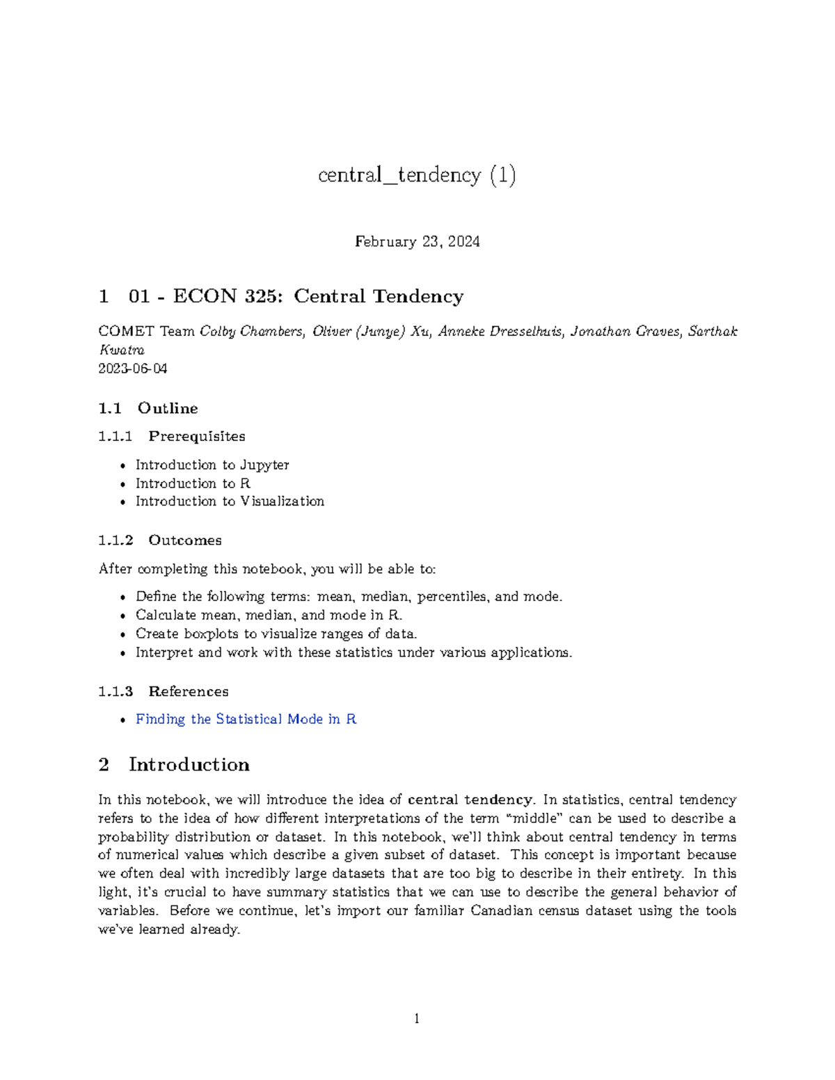 Central tendency (1) - This is an assignment using R - central_tendency (1) February 23, 2024 1 ...