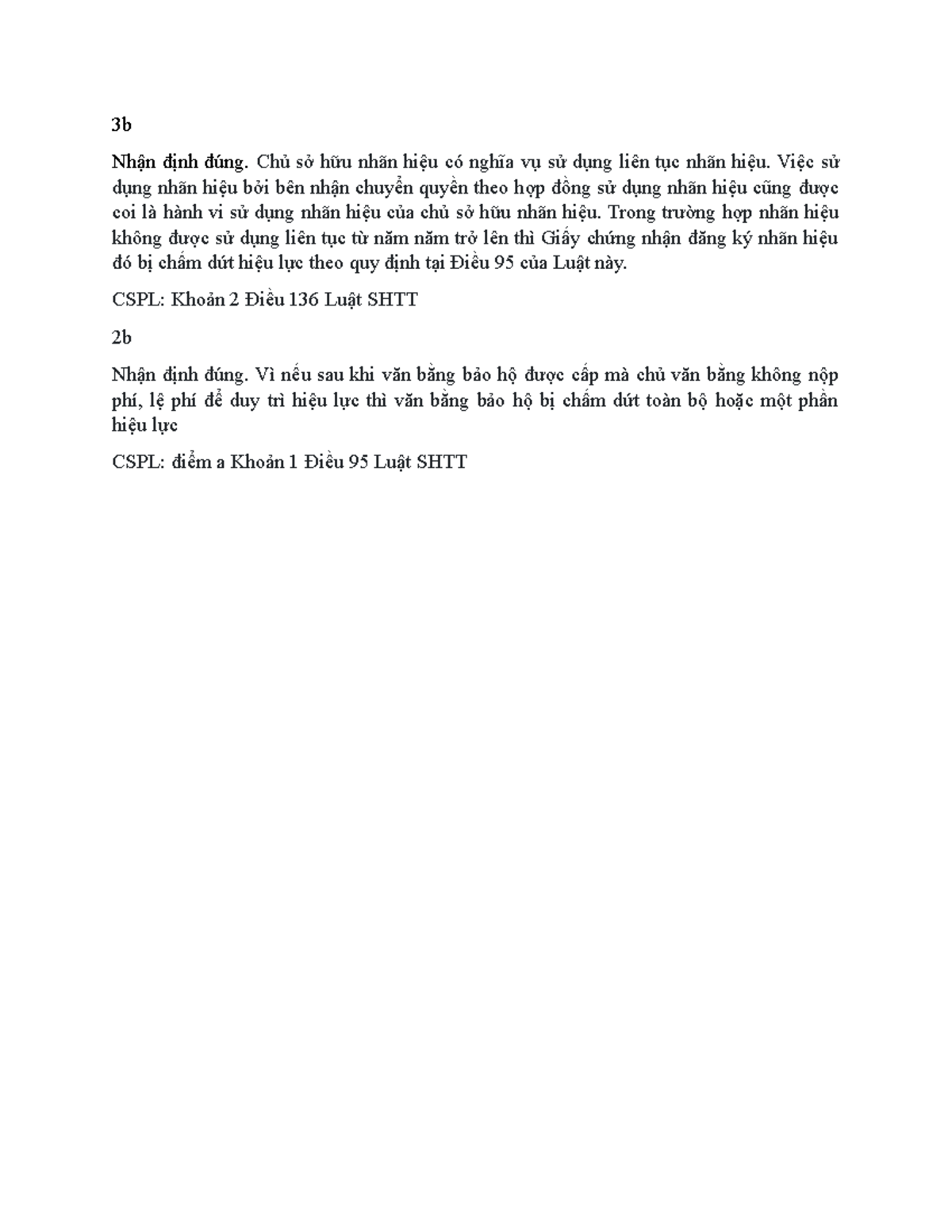 Shtt - thao luan shtt - 3b Nhận định đúng. Chủ sở hữu nhãn hiệu có ...