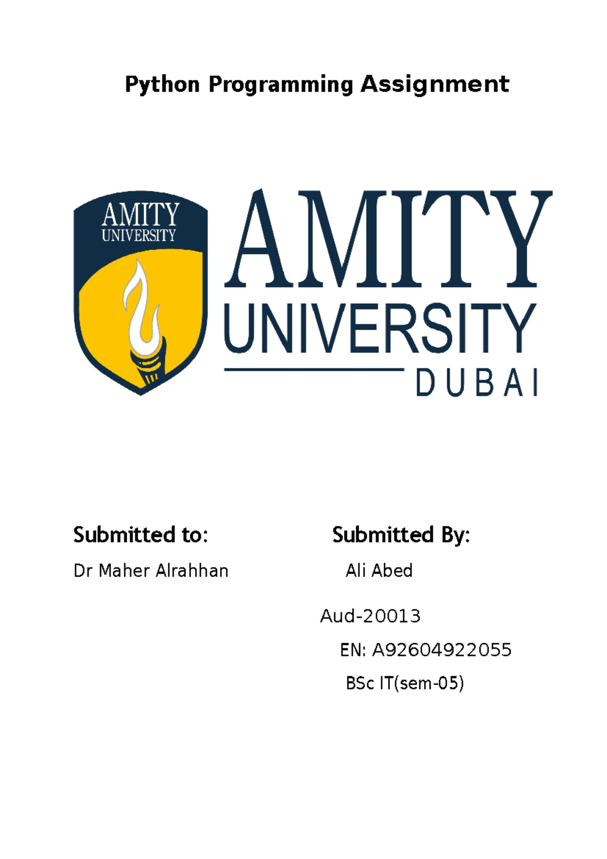 Assignment- Ali Abed 1 - Has few questions and answer of python - Python Programming Assignment ...