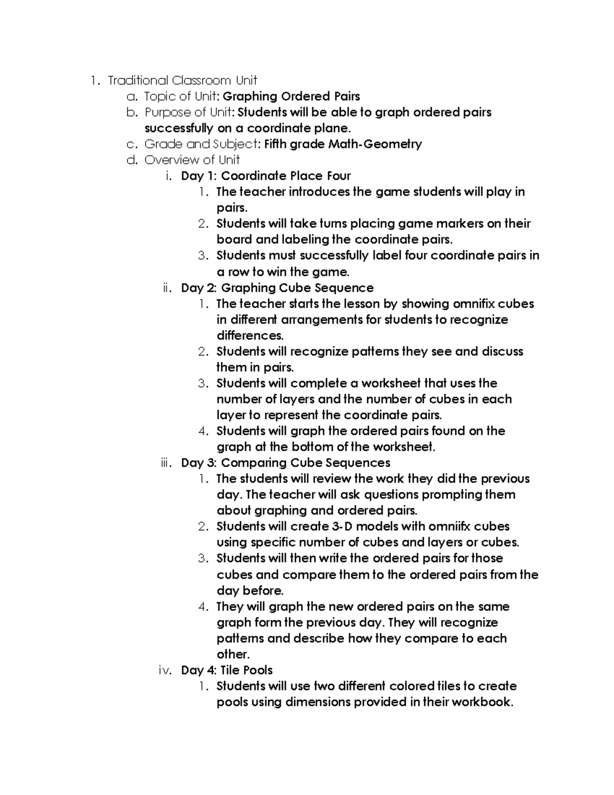 D296 Task 2 - Passed - Traditional Classroom Unit a. Topic of Unit ...