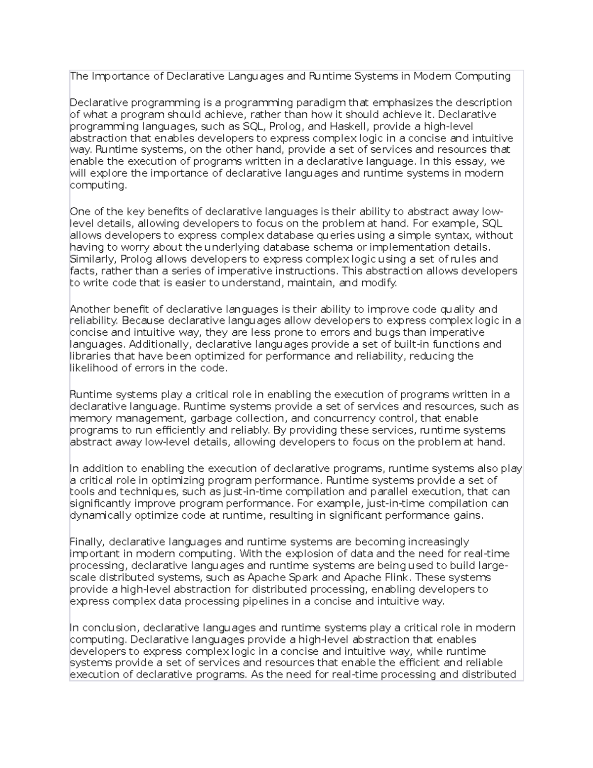 The Importance of Declarative Languages and Runtime Systems in Modern ...