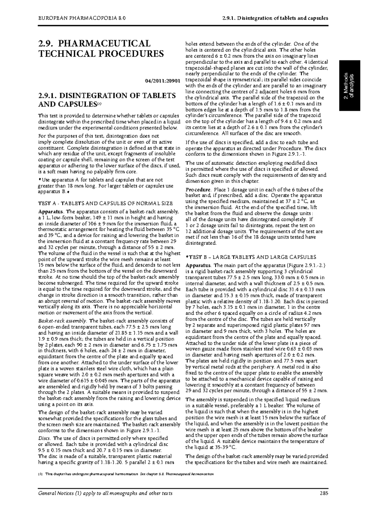 2.9.1 Disintegration of tablets and capsules Henfallstid Ph.Eur. v8 ...