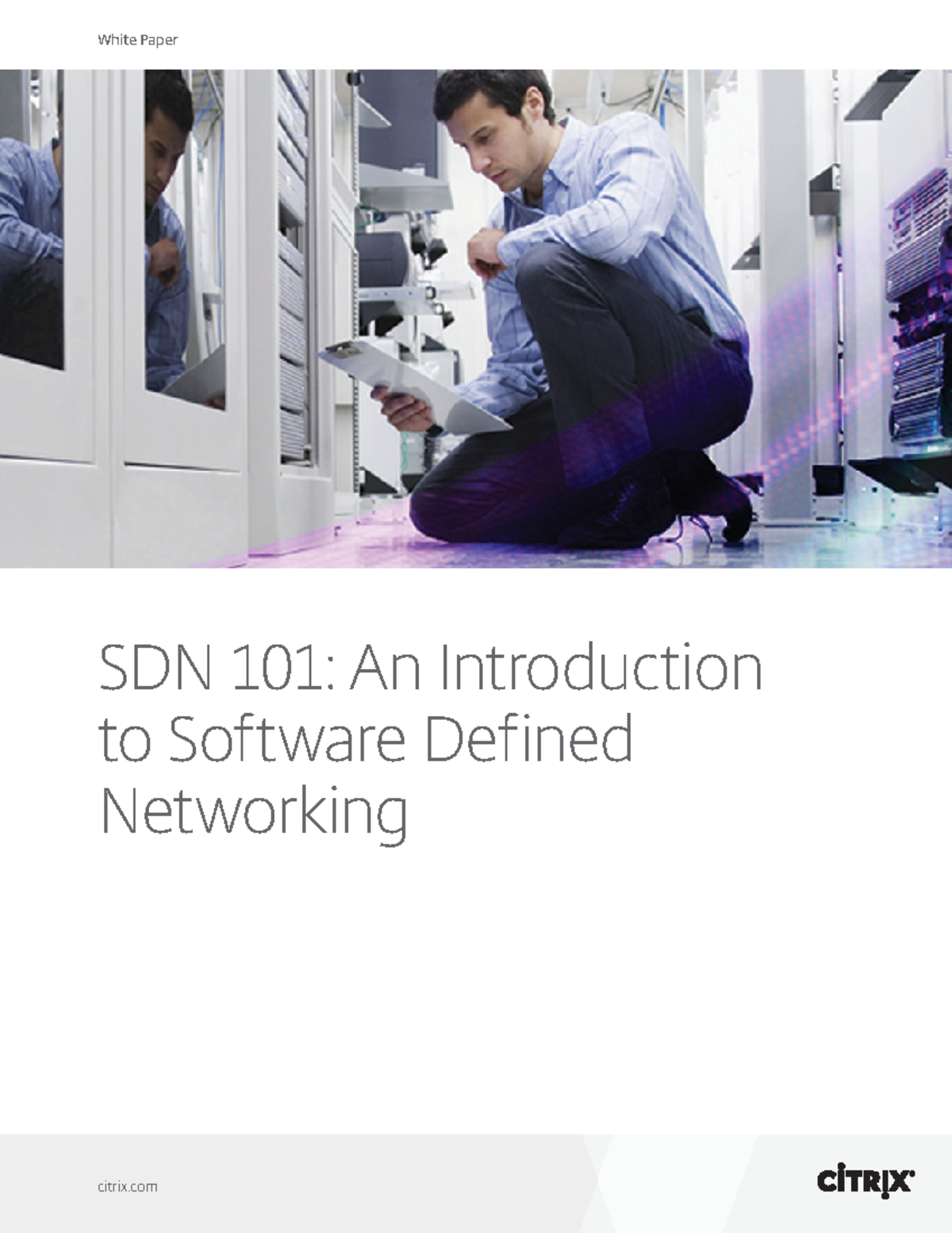 Introduction to software defined networking - White Paper SDN 101: An Introduction to Software ...