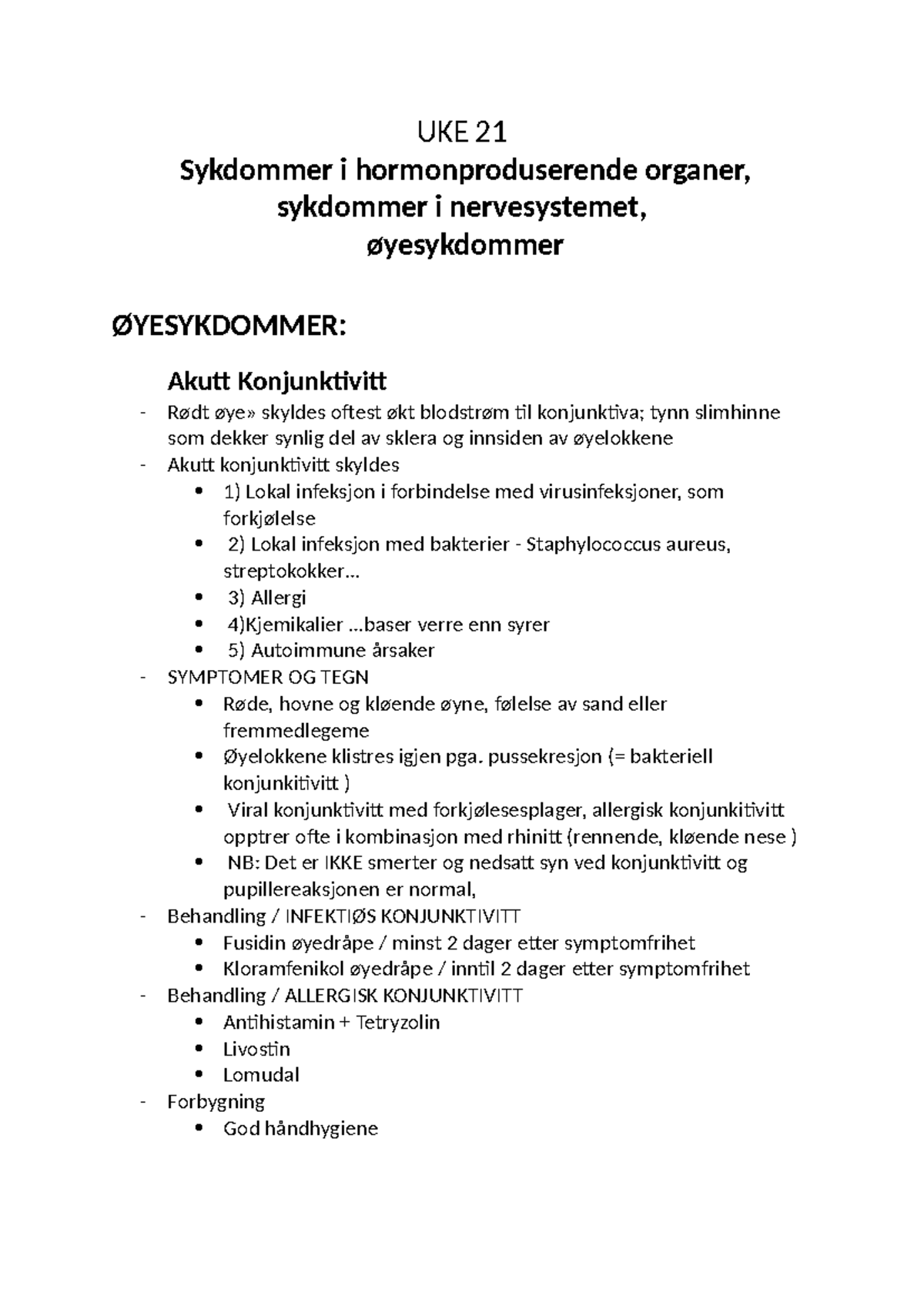 UKE 21 - oppoumering - UKE 21 Sykdommer i hormonproduserende organer ...