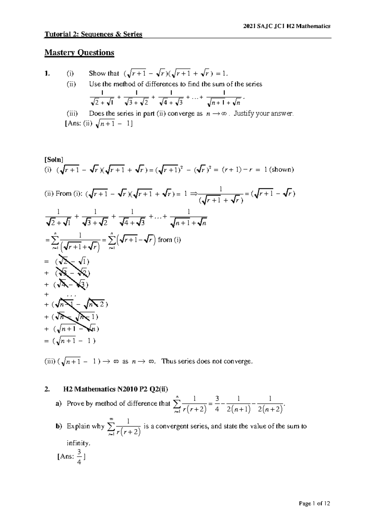 Chapter 2 Sequences & Series - Tutorial 2 : Sequences & Series Mastery Questions (i) Show that ...