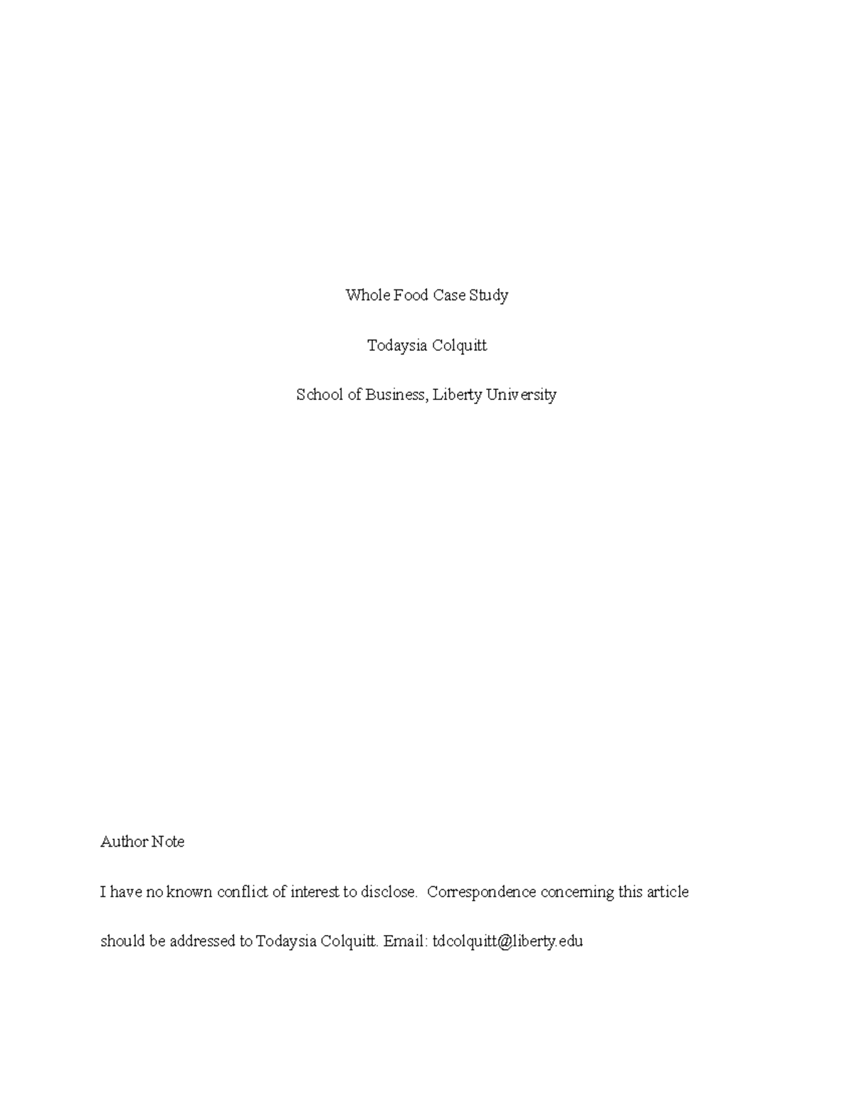 Whole food study - Whole Food Case Study Todaysia Colquitt School of ...