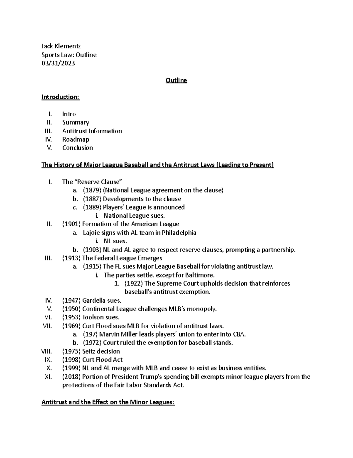 MLB Antitrust Outline - Jack Klementz Sports Law: Outline 03/31/ Outline Introduction: I. Intro ...