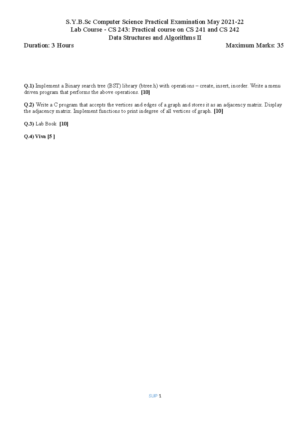 DS exam slip May 2022 - Material - Lab Course - CS 243: Practical ...