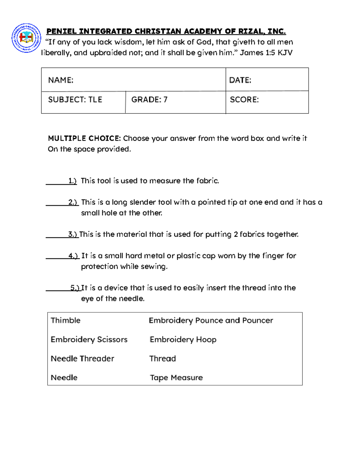 TLE QUIZ - PENIEL INTEGRATED CHRISTIAN ACADEMY OF RIZAL, INC. “If any ...