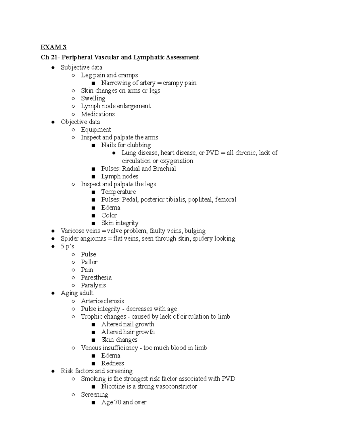 EXAM 3 - Exam outline - EXAM 3 Ch 21- Peripheral Vascular and Lymphatic ...