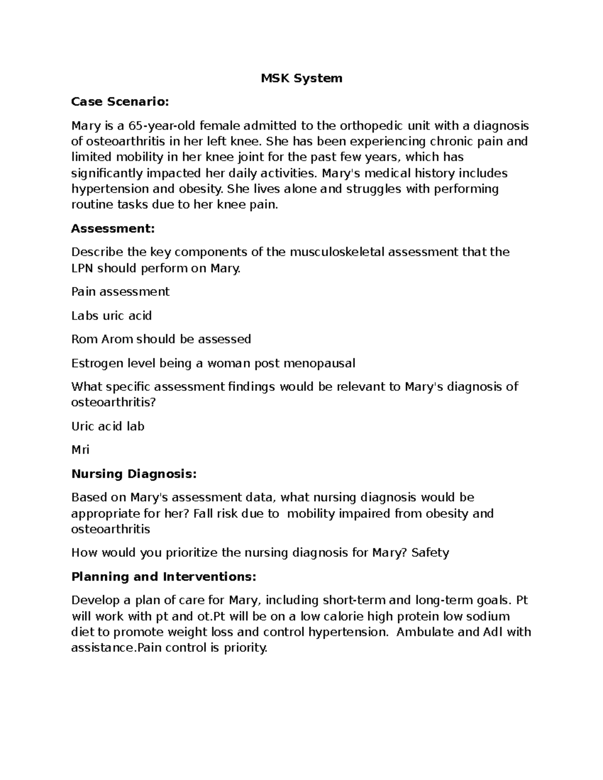 MSKSystem Case Study - MSK System Case Scenario: Mary is a 65-year-old ...