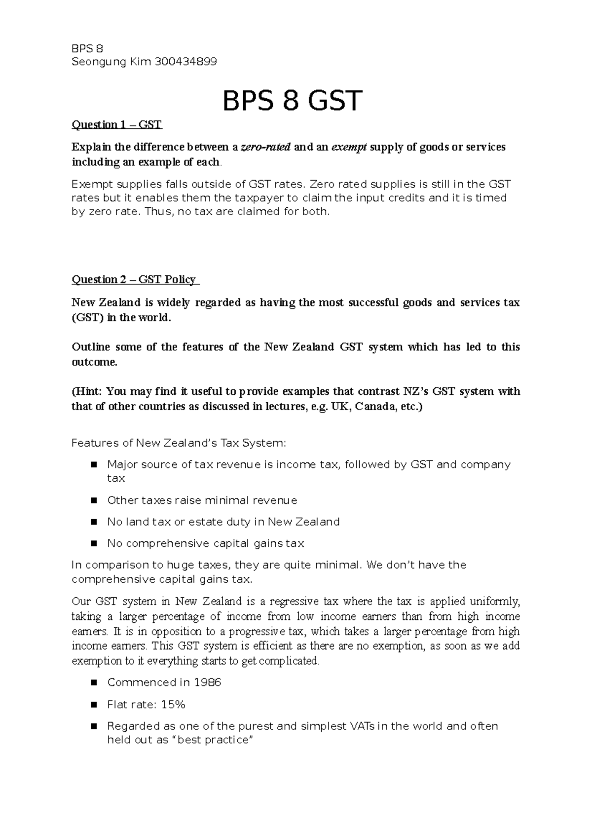 BPS 8 GST - BPS 8 GST - BPS 8 Seongung Kim 300434899 BPS 8 GST Question ...