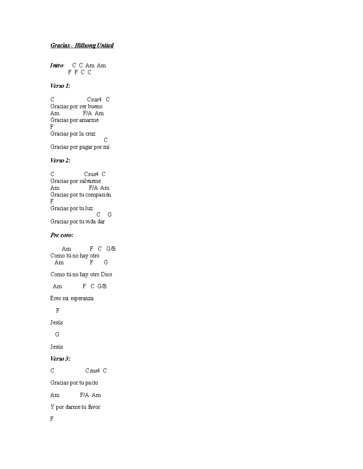 Gracias - Hillsong - Jdkdkd - Gracias - Hillsong United Intro: C C Am ...